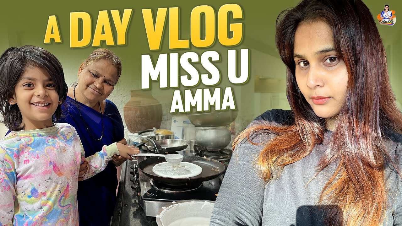A DAY VLOG MISS U AMMA 🥲 #youtube #family #vlog #sad #youtube #sistersbond #mother - YouTube