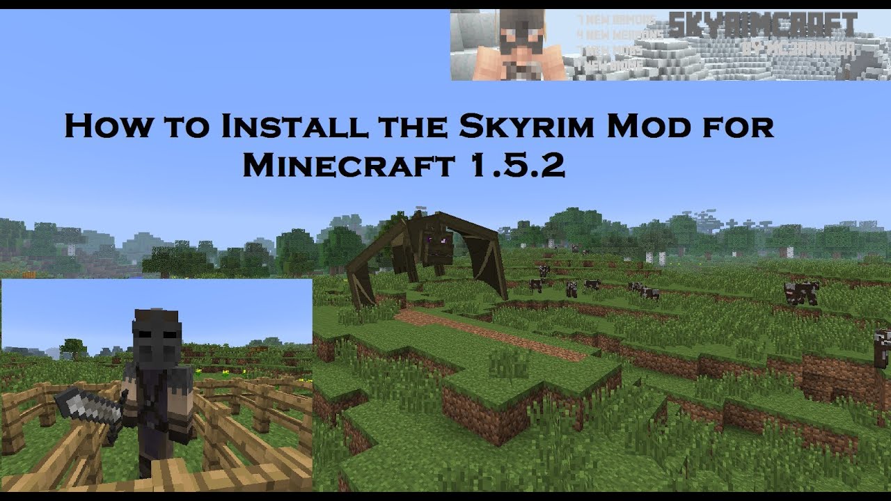 How to Install the Skyrim Mod for Minecraft 1.5.2 - YouTube