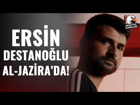 Al-Jazira, Ersin Destanoğlu'nu Kadrosuna Kattı! İşte Sözleşmenin Detayları...