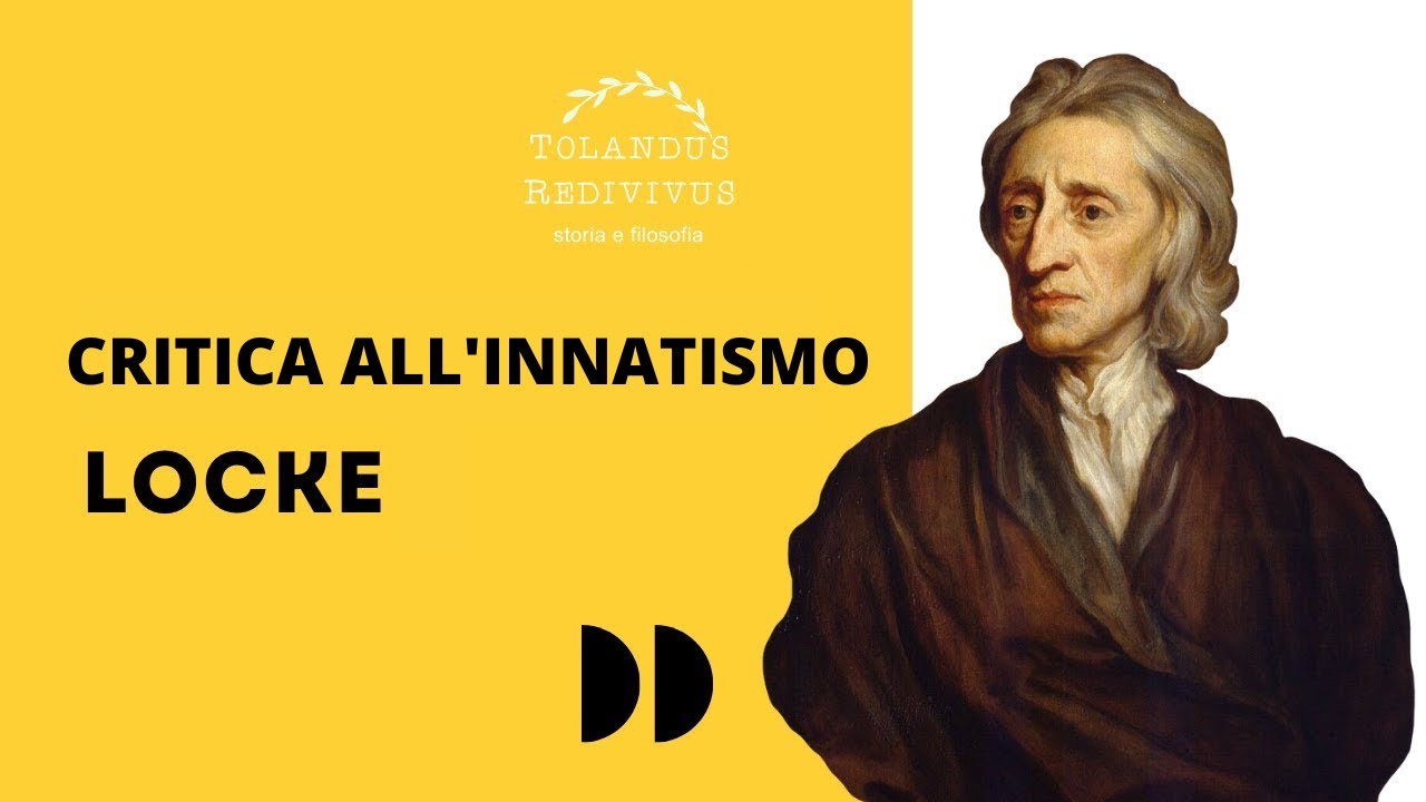 Critica dell’innatismo - Locke 2 - YouTube