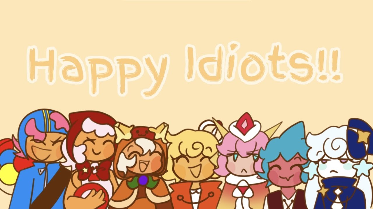 Happy Idiots Animation Meme | Cookie Run: Kingdom - YouTube