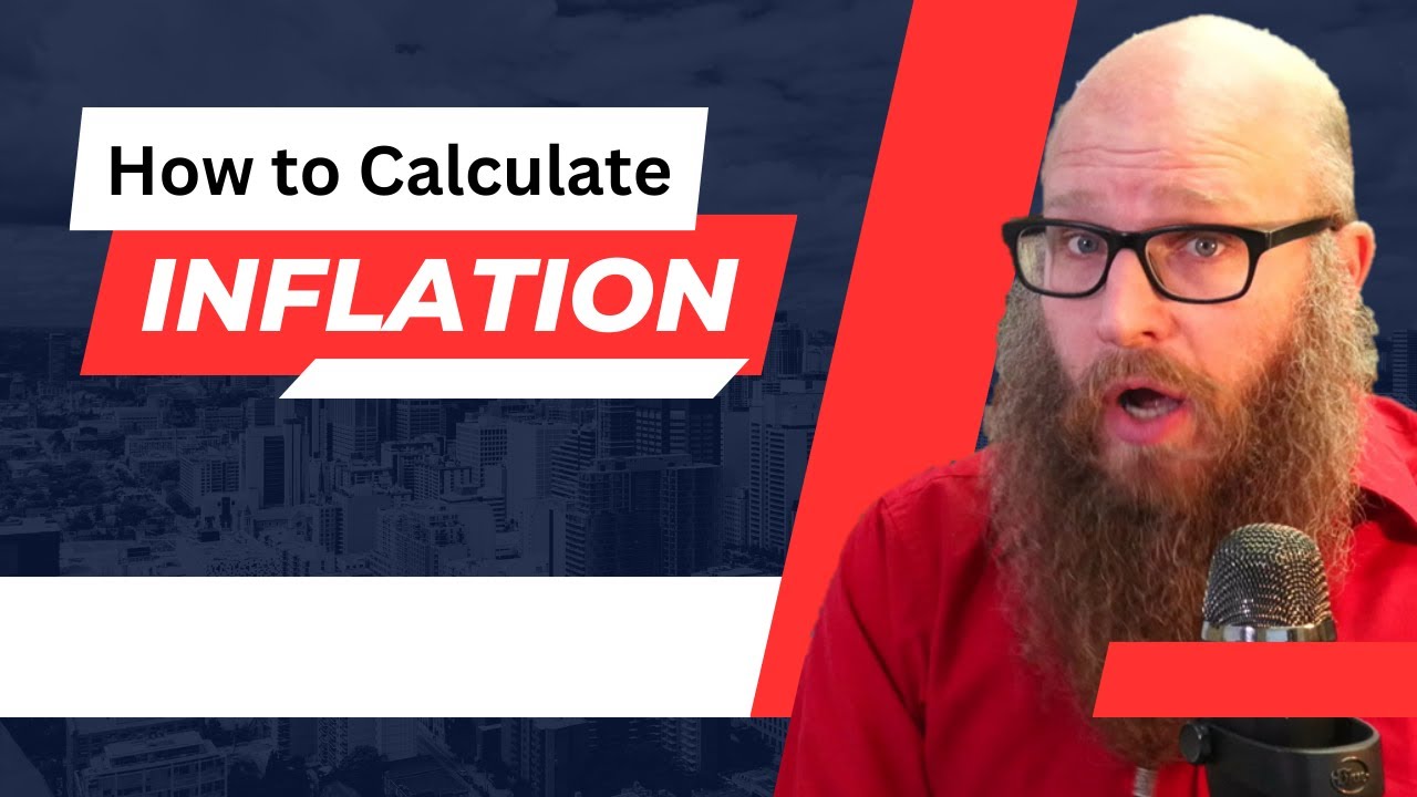 How To Calculate Inflation? Macroeconomics 9B: Inflation - YouTube