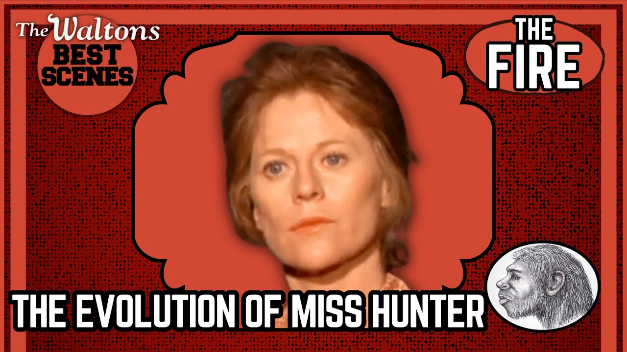 The Waltons Best Scenes: The Evolution of Miss Hunter (The Fire) | The ...