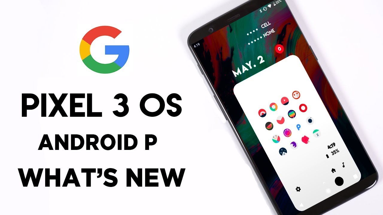 Pixel 3 OS - Pixel Design Android Pie | For All Phones | - YouTube