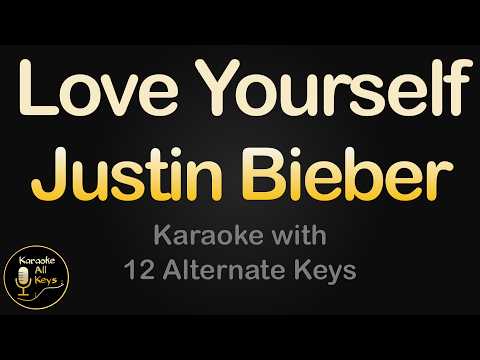 Justin Bieber - Love Yourself Karaoke Instrumental Lower Higher Female & Original Key