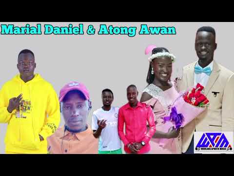 Marial Daniel Kuol & Atong Awan (Wedding Song) by Nyuol Mankind ~ South ...