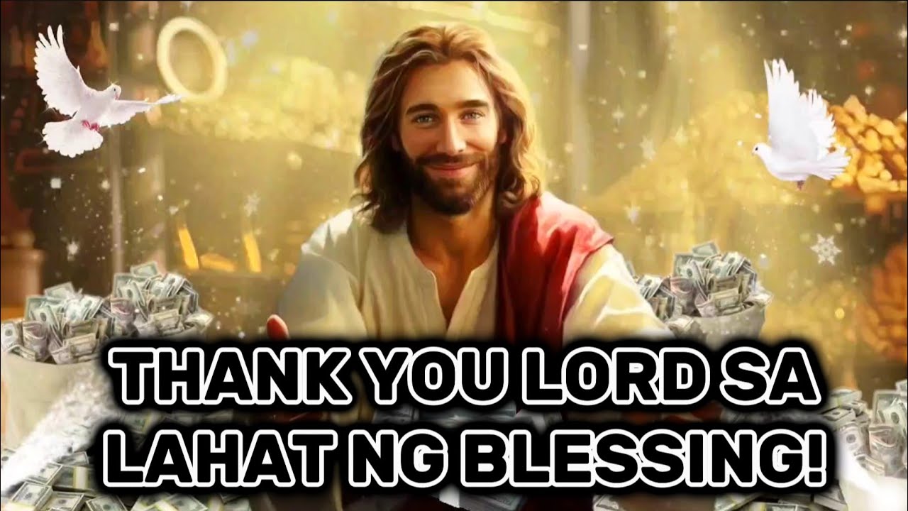 MARAMING BLESSING ANG DARATING SAYO | MILAGRO AT MARAMING PERA ANG ...