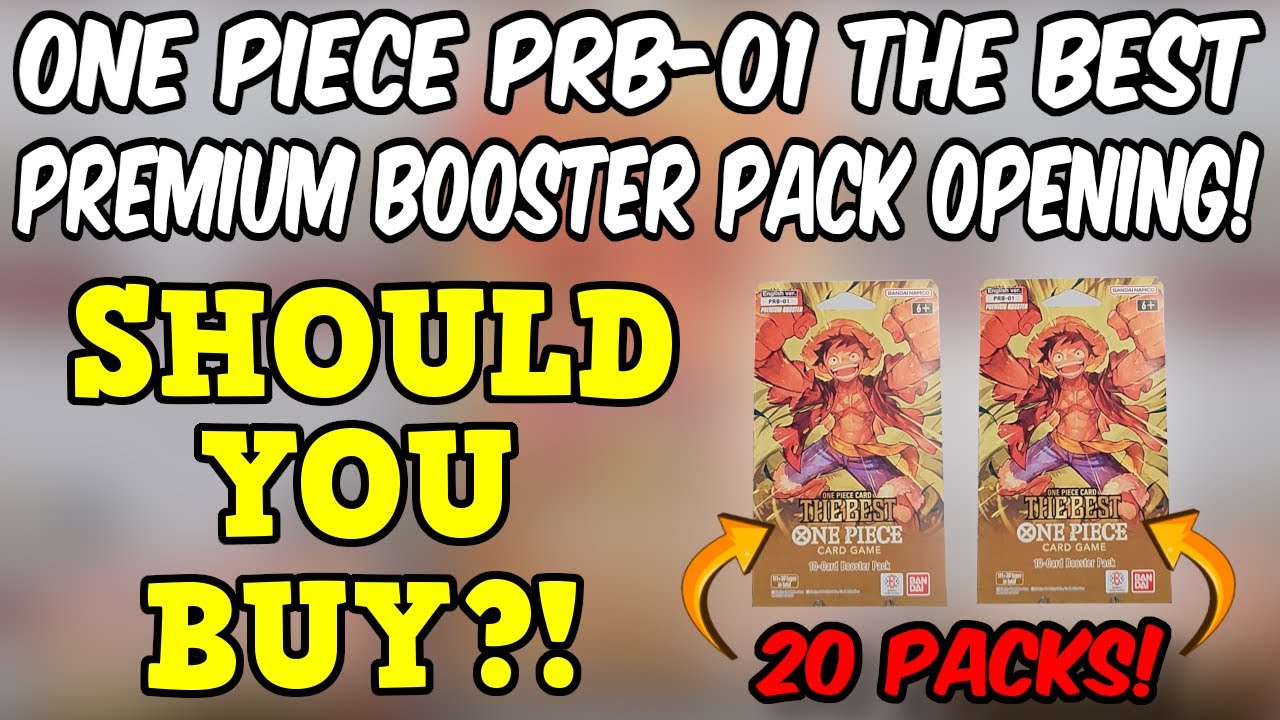 SHOULD YOU BUY?! One Piece PRB-01 The Best 20X Premium Booster Pack ...