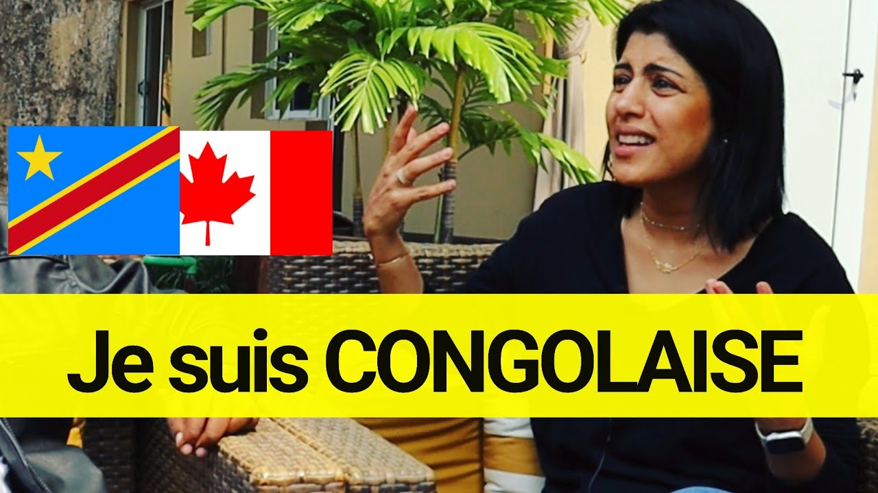 J'AIME KINSHASA TROP : La Canadienne Congolais (Kinoise) - YouTube