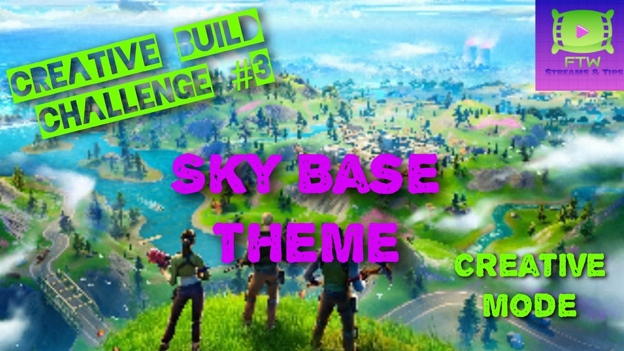 Fortnite Creative Sky Base Challenge - YouTube