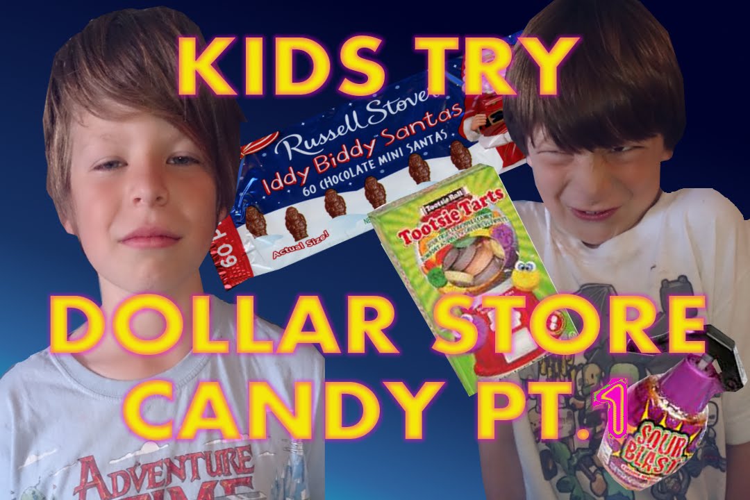 KIDS TRY DOLLAR STORE CANDY [PT.1] - YouTube