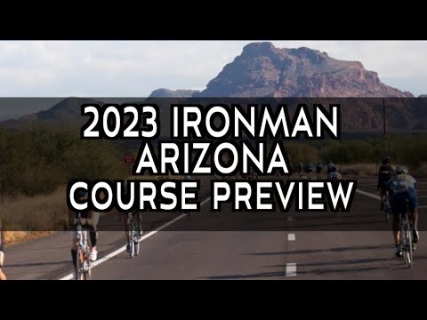 Course Preview: 2023 Ironman Arizona - YouTube