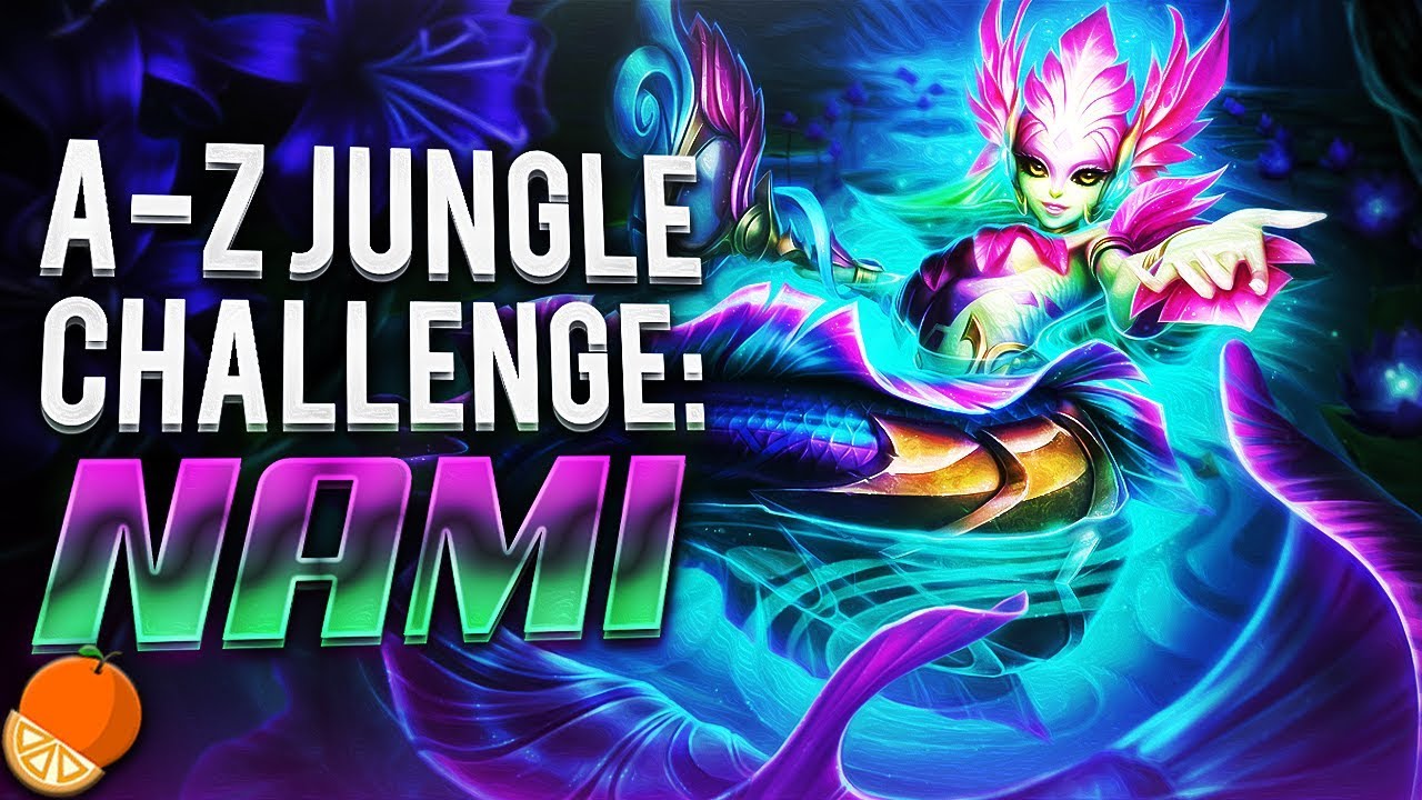 Nami Jungle - A to Z Challenge! - YouTube
