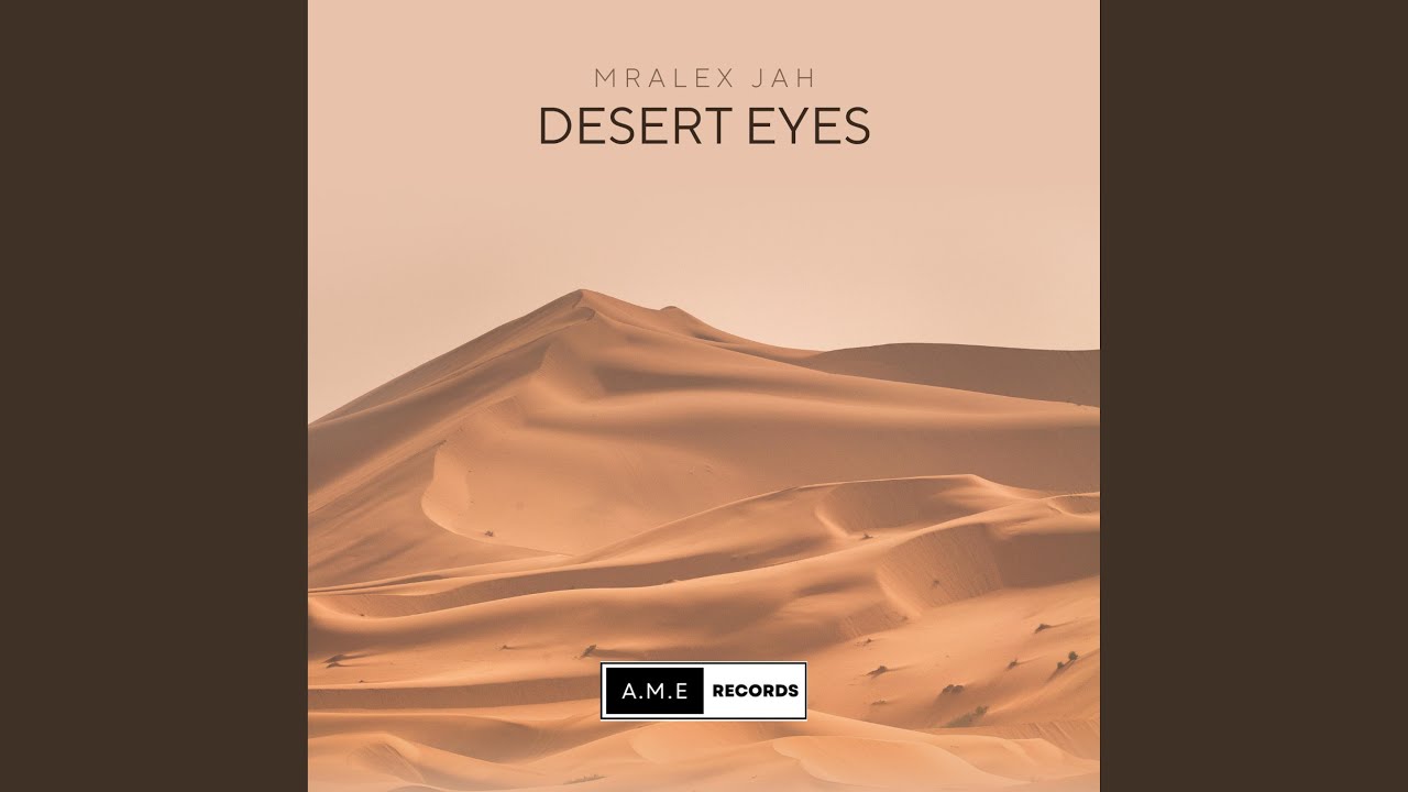 Desert eyes (feat. PsychoBrain) (Radio Edit) - YouTube