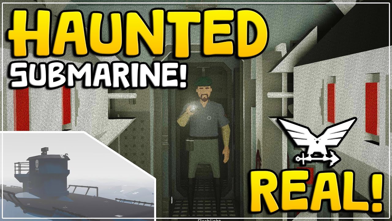 AN ACTUAL HAUNTED SUBMARINE IN STORMWORKS MULTIPLAYER! - YouTube