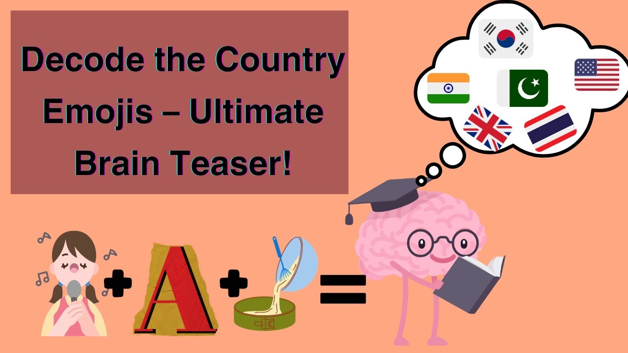 Decode the Country Emoji - Ultimate Brain Teaser! #emojichallenge # ...