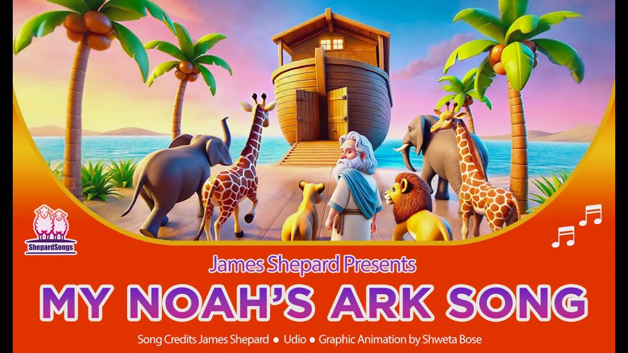 MY NOAH'S ARK SONG - YouTube