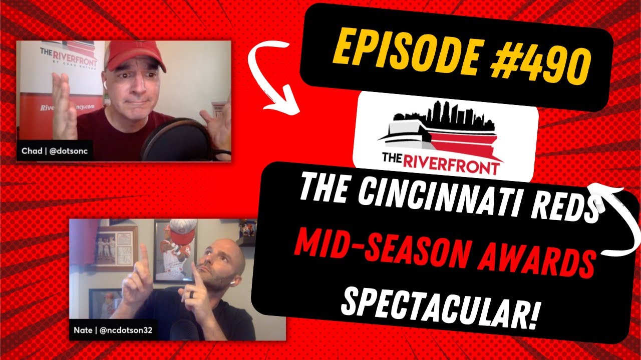 TR #490: The Cincinnati Reds Mid-Season Awards Spectacular! - YouTube