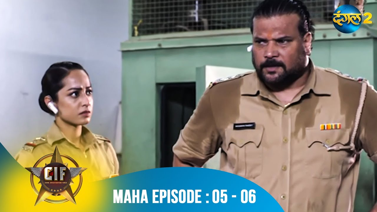 Crime Investigation Force (CIF) | Maha Episode 05 - 06 | Season 2 ...
