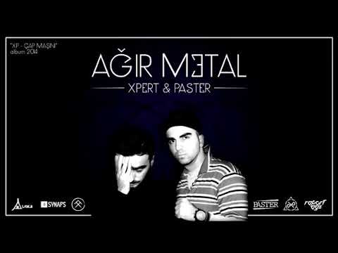 Xpert & Paster - Ağir metal