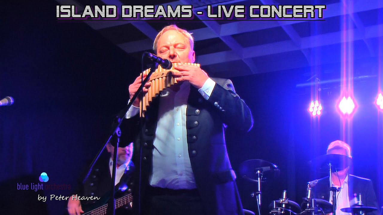 ISLAND DREAMS 🌴☀️ Peter Heaven & Blue Light Orchestra - live in concert ...