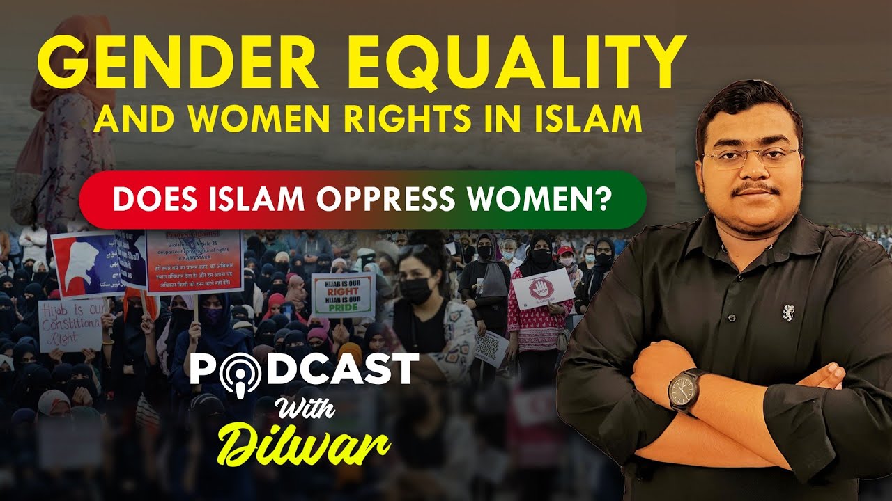 Gender Equality and Women Rights in Islam | Abu Sayed Dilwar Siddiqui ...