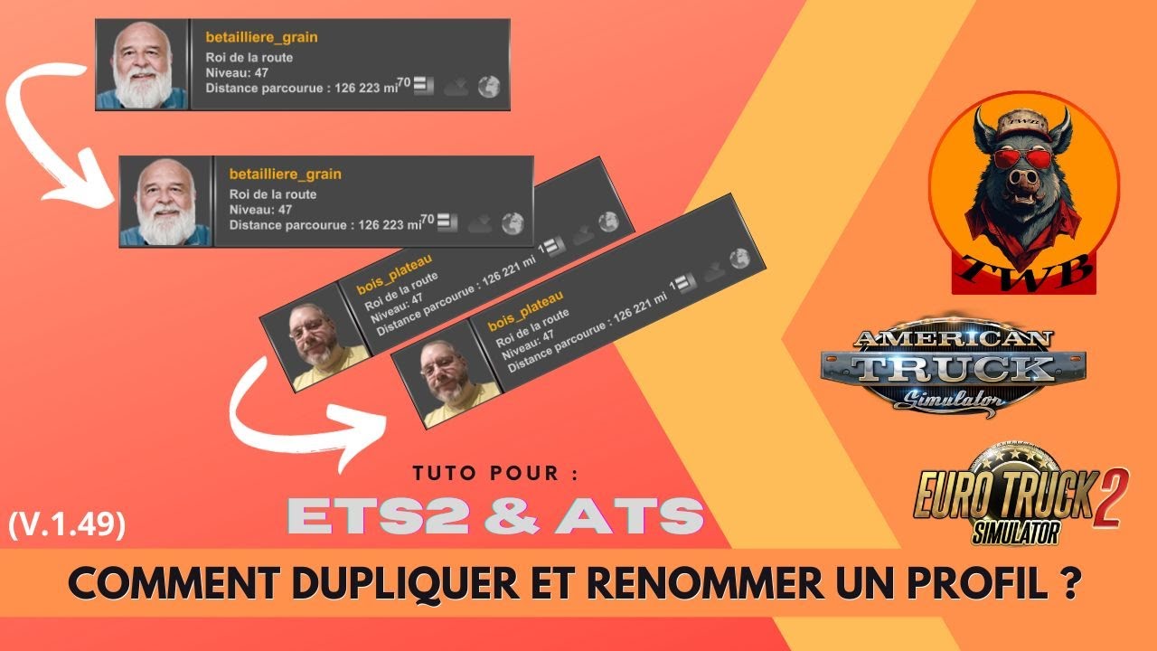 ATS | Tuto FR 🇫🇷 Comment dupliquer et renommer son profil ATS / ETS2 ...