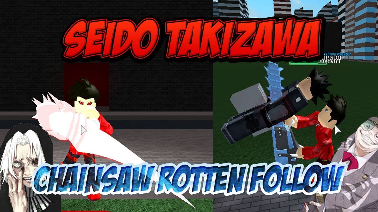 NUEVO KAGUNE DE SEIDO TAKIZAWA Y LA MOTOSIERRA DE ROTTEN FOLLOW (RO ...