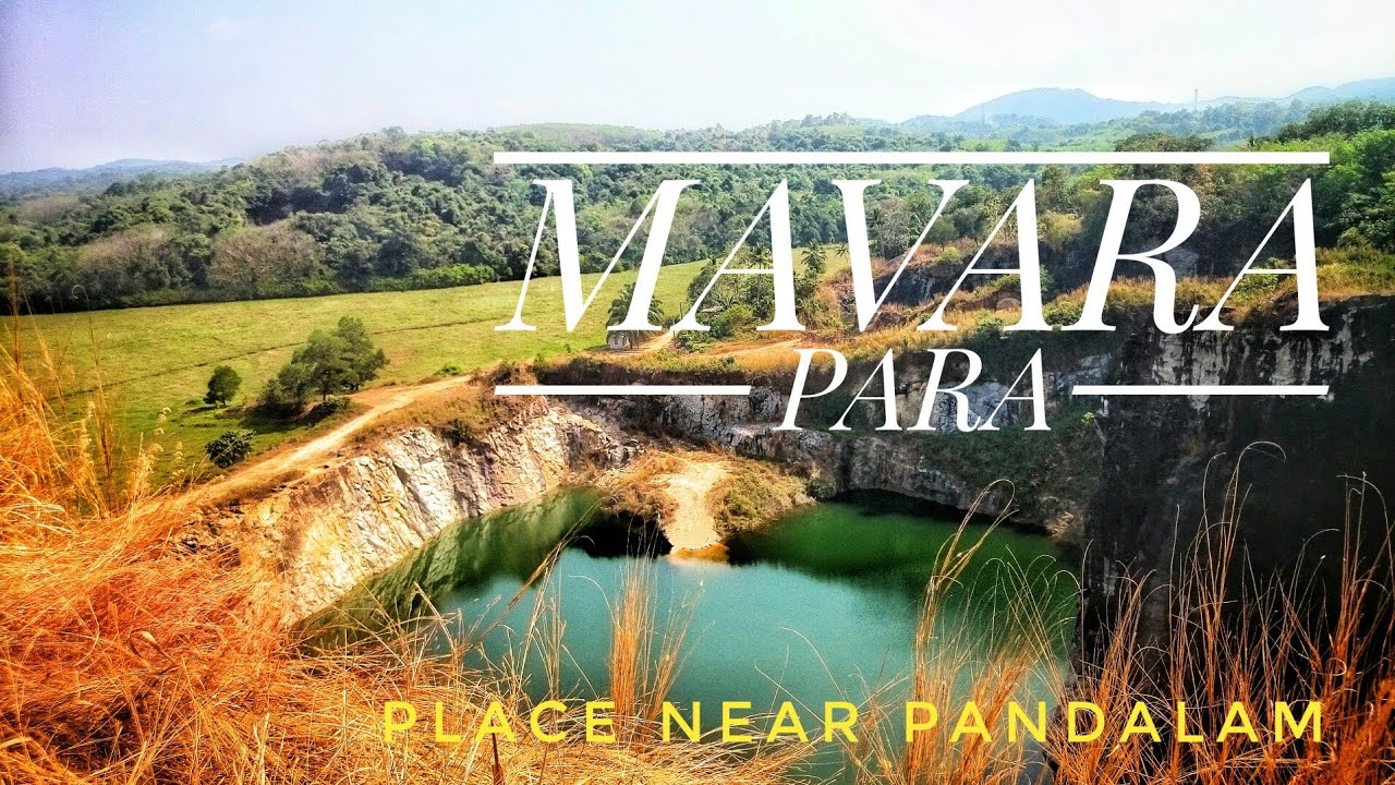 MAVARA PARA | place near Pandalam - YouTube