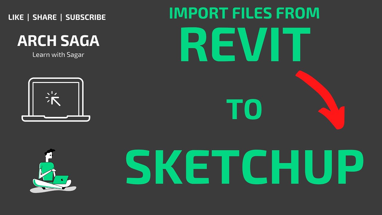 How to Import files from Revit to Sketchup | Revit Architecture in ...