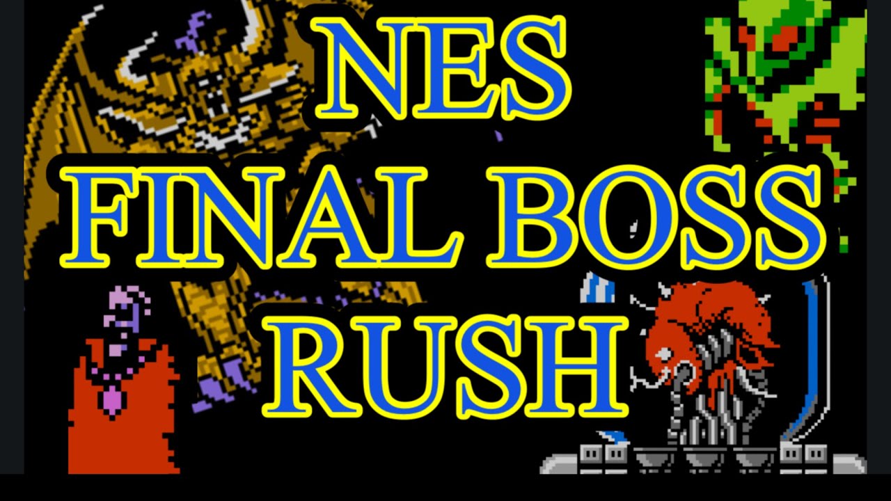 NES FINAL BOSS RUSH - NES final boss fight showcase - YouTube