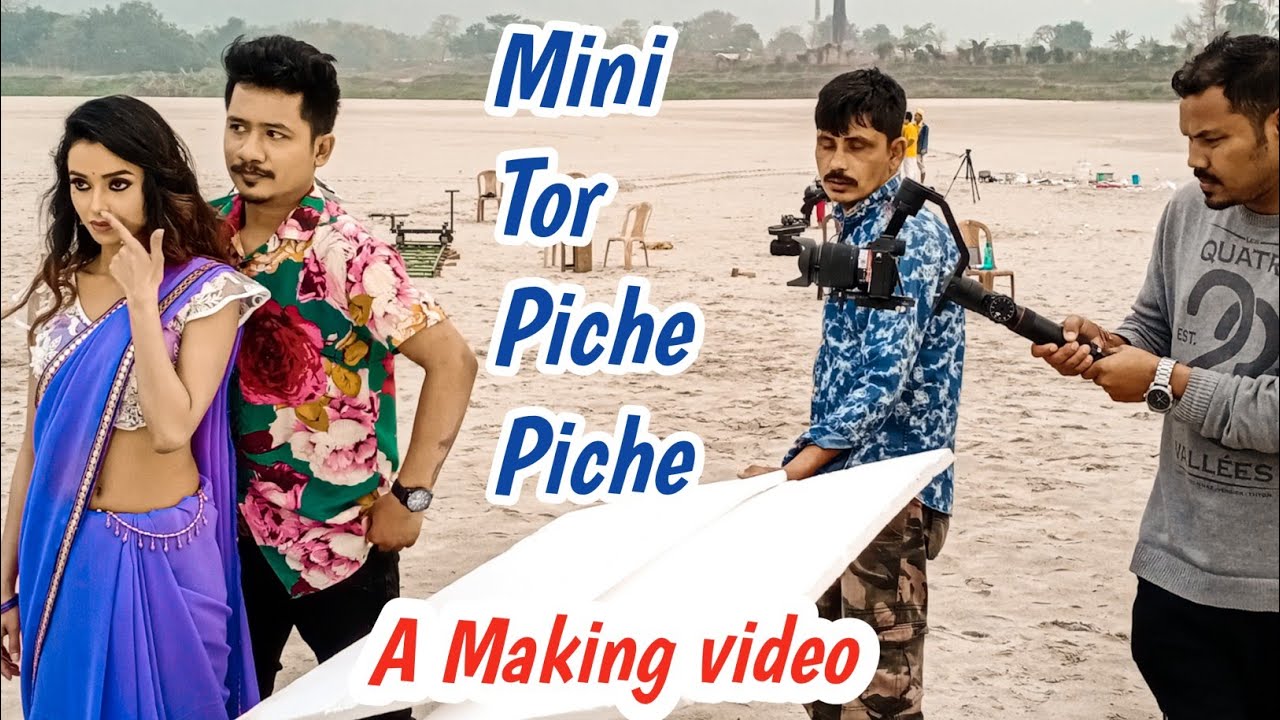 " Mini tor piche piche"Achurjya Borpatra, Making video By Prince Palash, BTS - YouTube