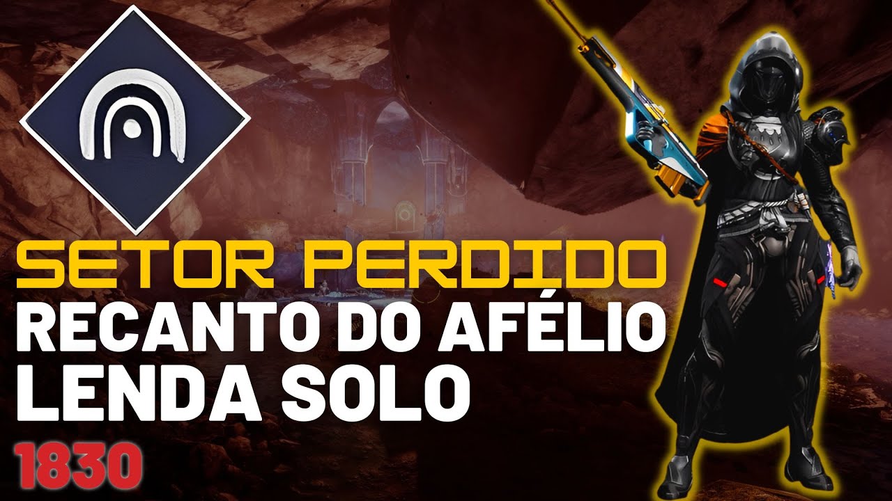Destiny 2 - Setor Perdido: Recanto do Afélio Lenda Solo - YouTube