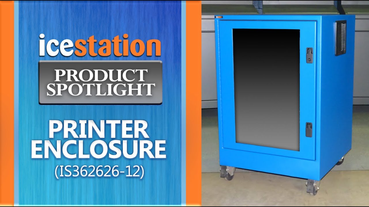 Printer Enclosure, IceStation Product Spotlight: IS36, ITSENCLOSURES - YouTube
