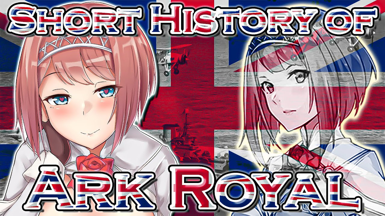 Ark Royal History (short version) - YouTube