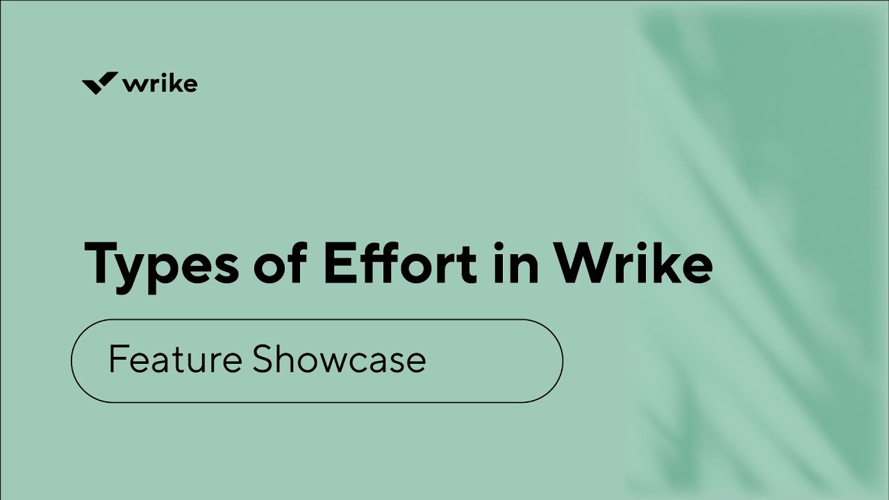 Types of Effort in Wrike - YouTube