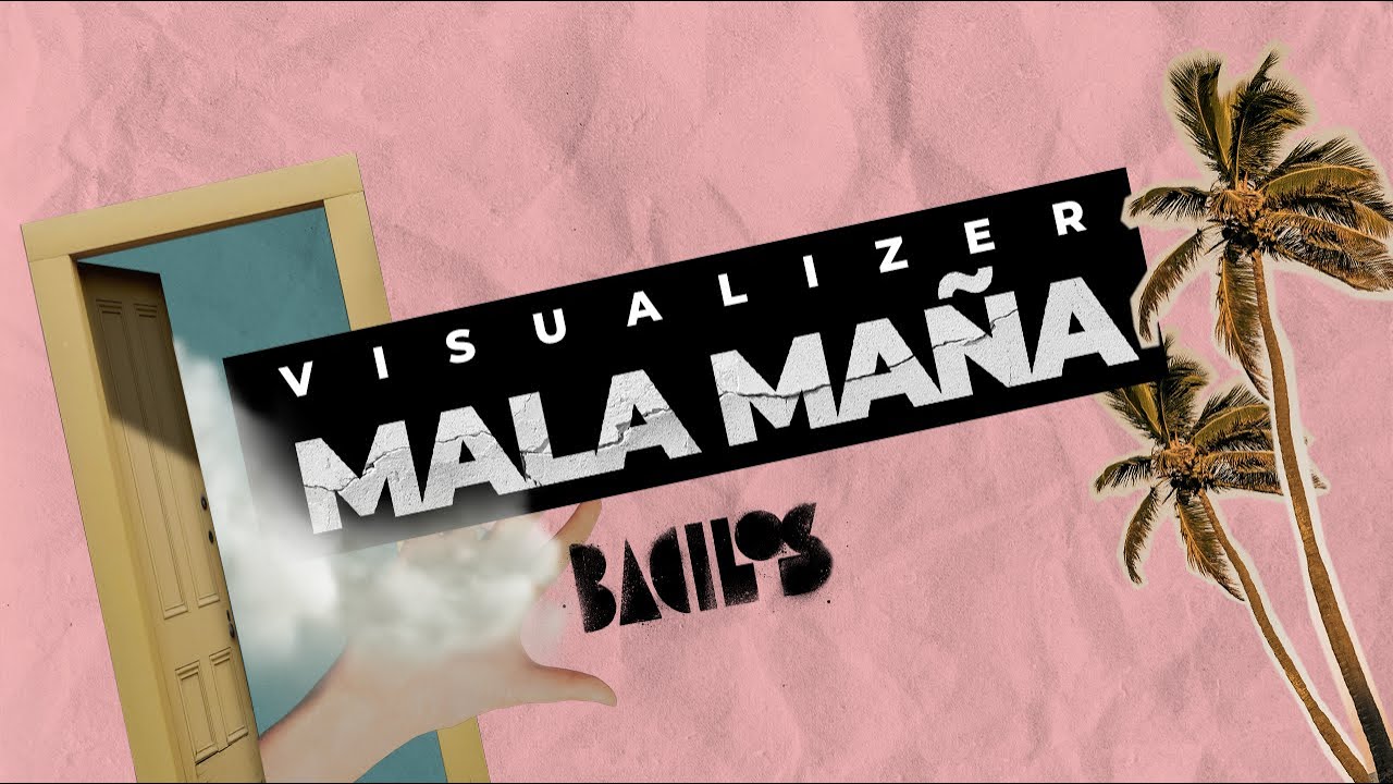 Bacilos - Mala Maña (Visualizer) - YouTube