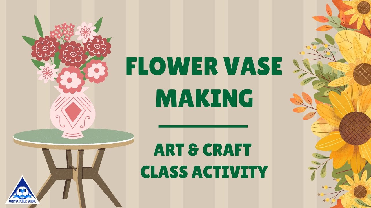 Flower vase making - Art & Craft Activity at Awniyya - YouTube