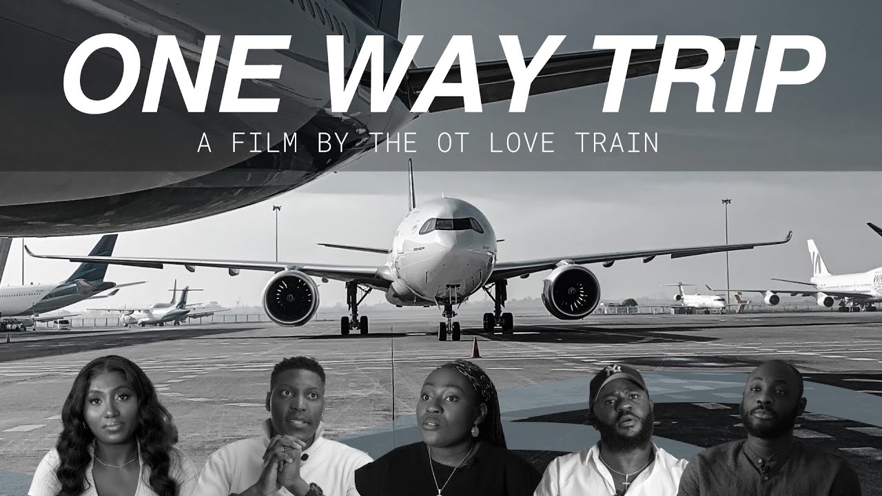 ONE WAY TRIP: Full Documentary | A Film By The OT Love Train - YouTube