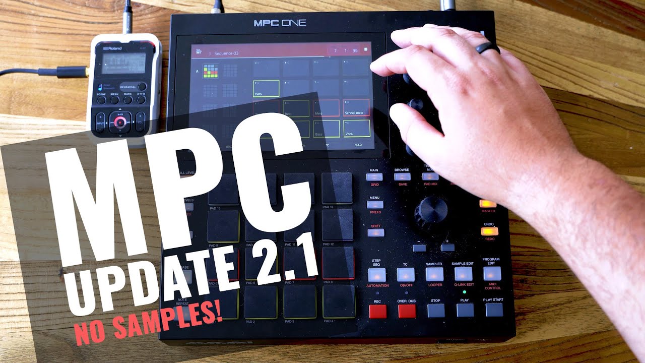 MPC ONE / Update 2.10 / No Samples ! - YouTube