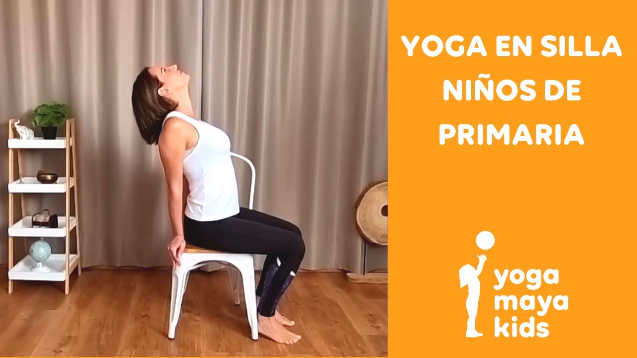 Yoga en Silla Niños de Primaria (Yoga en el Aula) - YouTube
