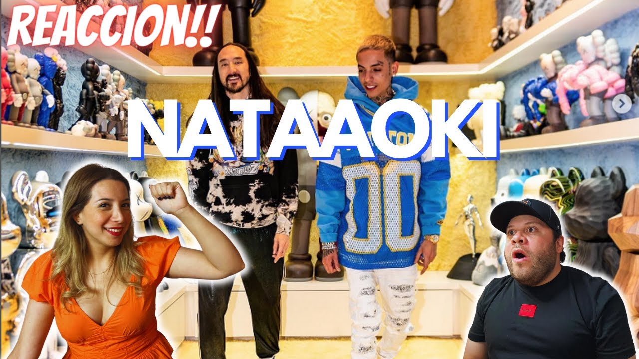 REACCION a NATAAOKI - NATANAEL CANO x STEVE AOKI - YouTube