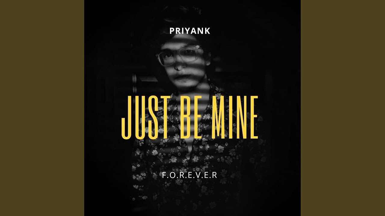 Just Be Mine - YouTube