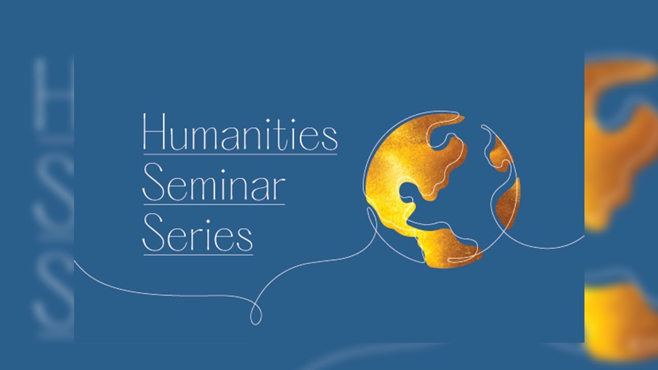 Humanities Seminar Series - Regeneration and Resurgence - YouTube
