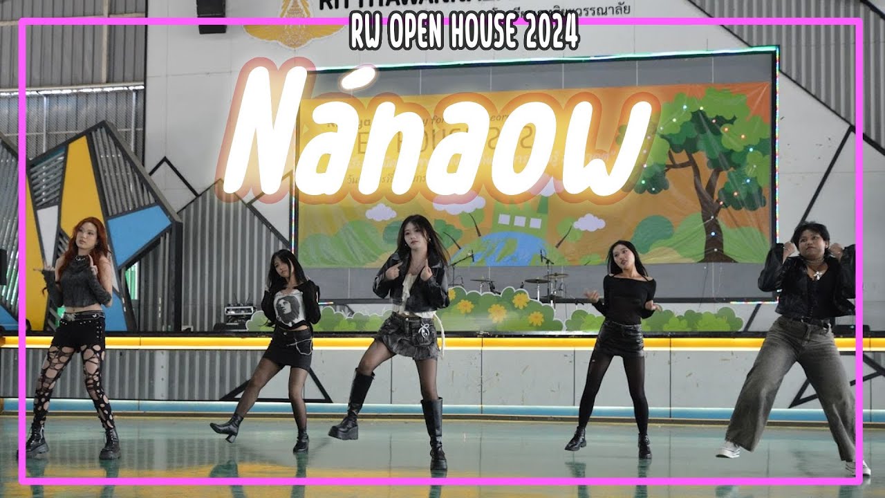 RW Open House 2025: Cover Dance Show | Nánaow - YouTube