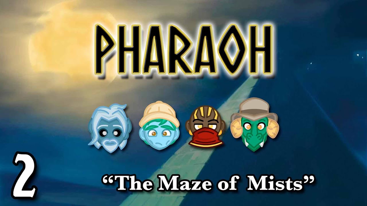 D&D: Episode 2 - Pharaoh - "The Maze of Mists" - YouTube