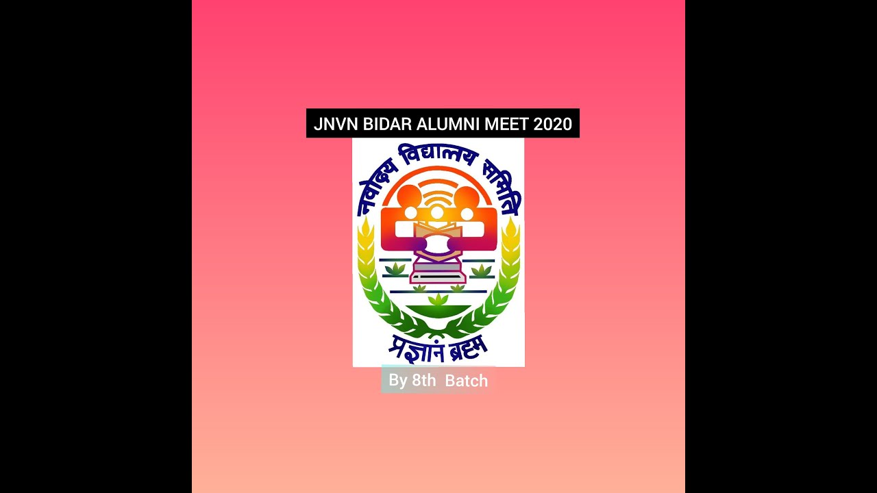 JNVN Bidar Virtual Alumni Meet 2020 - YouTube