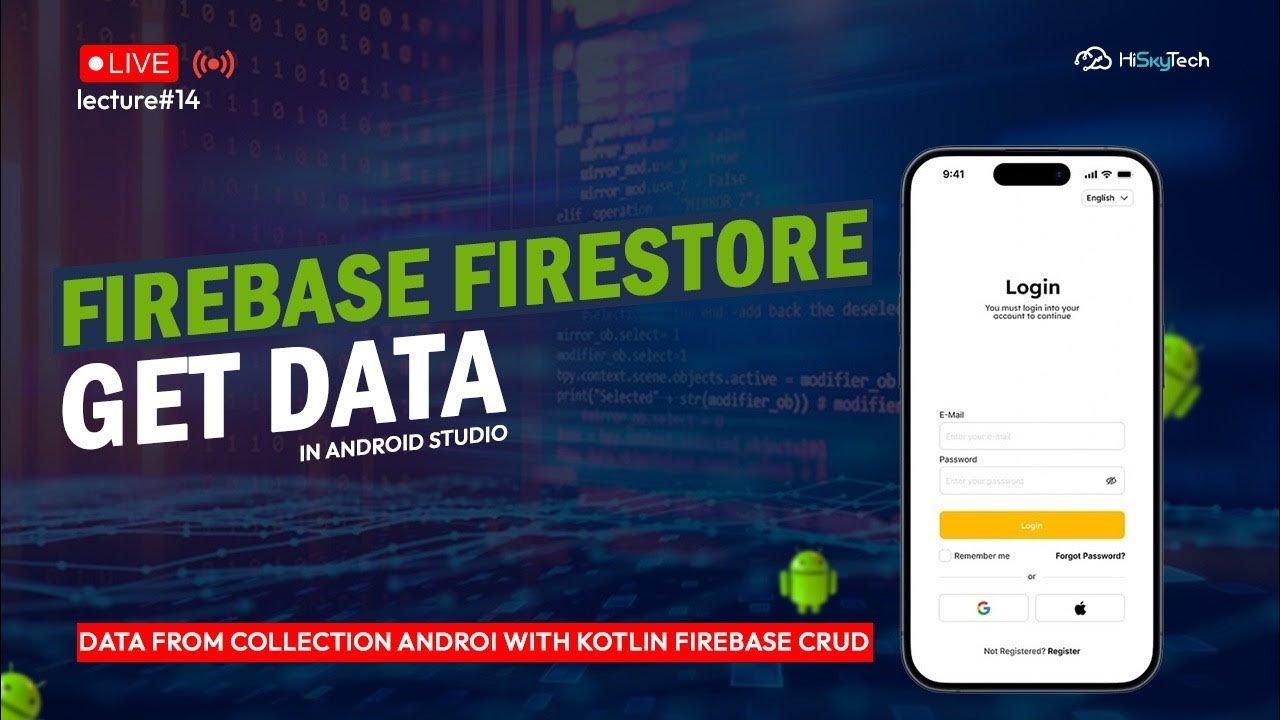 Lec 14 Firebase Firestore Get Data | Get Data from Collection Android with Kotlin Firestore CRUD ...