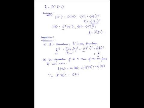 Quantum Mechanical Operators - 5 (Unitary Transformations) - YouTube