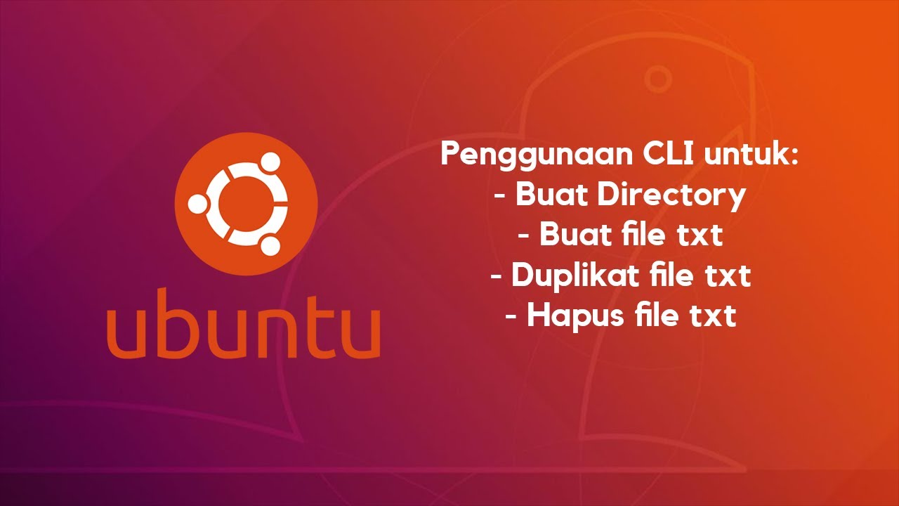 Cara Menggunakan CLI Linux Ubuntu 18 - YouTube